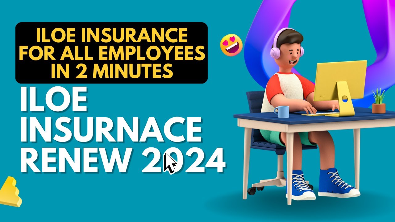 How to renew ILOE insurance of all employees in 2min | Business owner ...