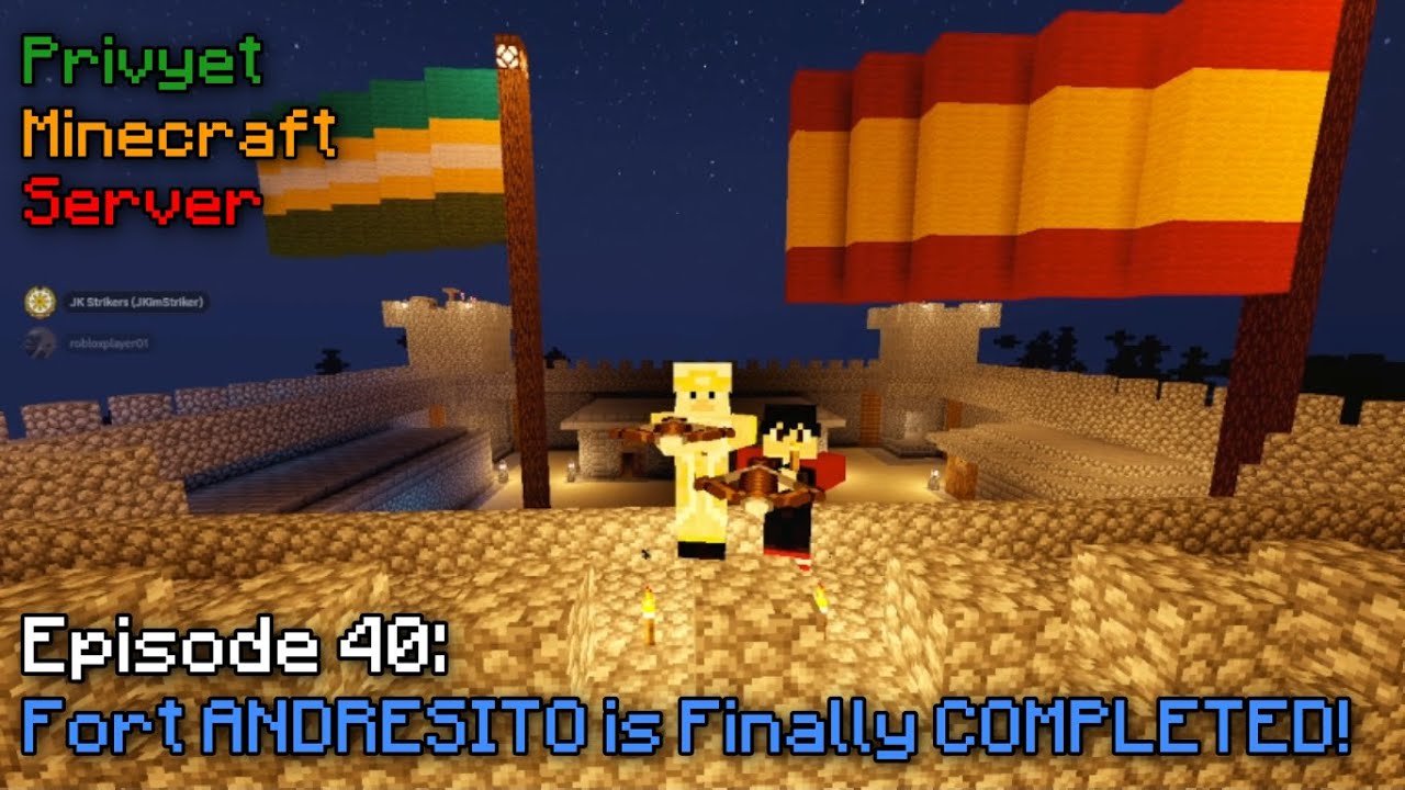 Fort ANDRESITO is Finally COMPLETED! | Privyet Minecraft Server EP 40 ...