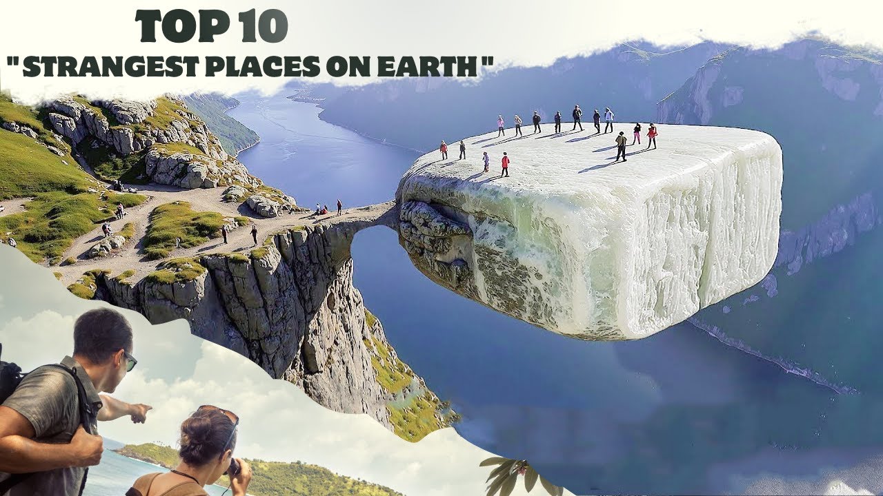 10 Most Strange Places on Earth - YouTube