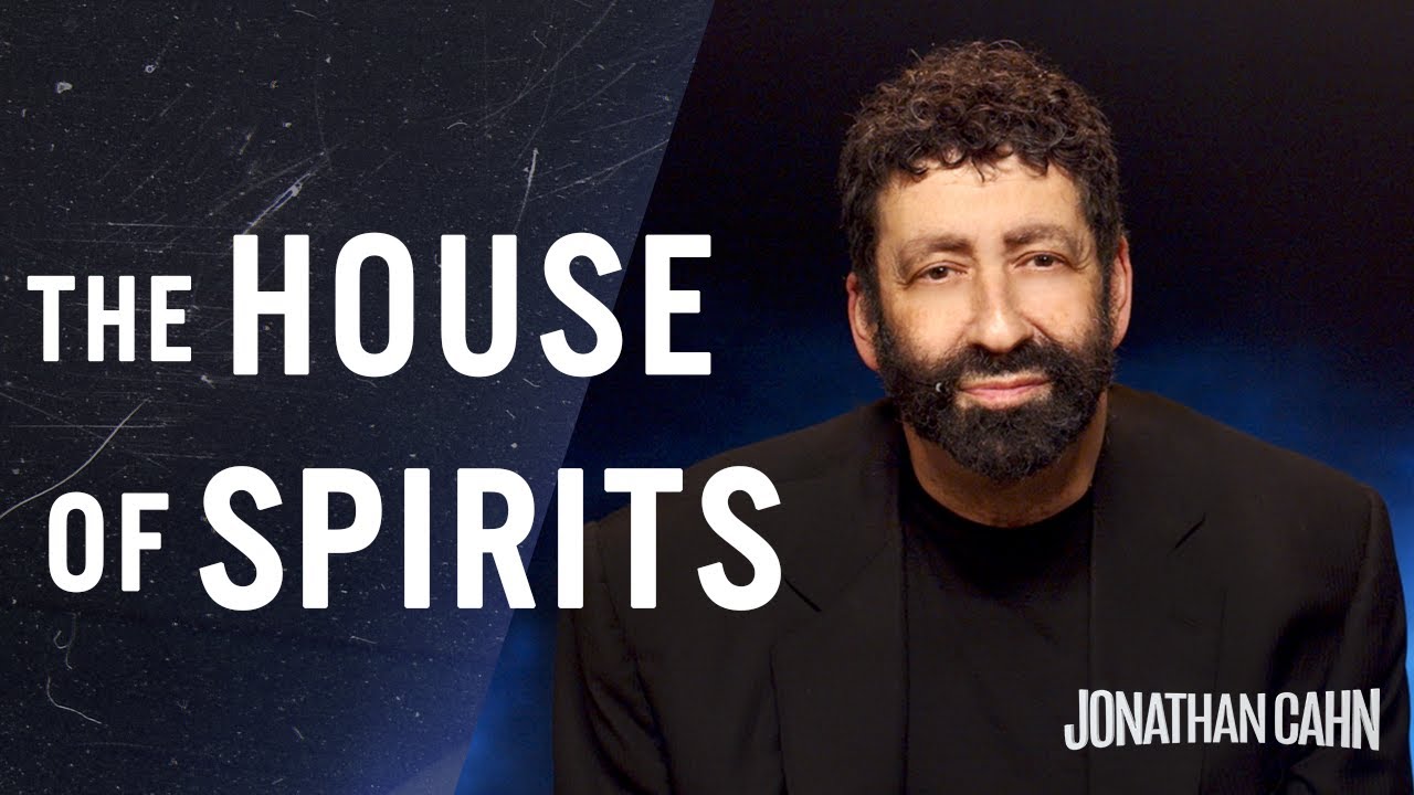 The House Of Spirits | Jonathan Cahn Special | The Return of The Gods ...