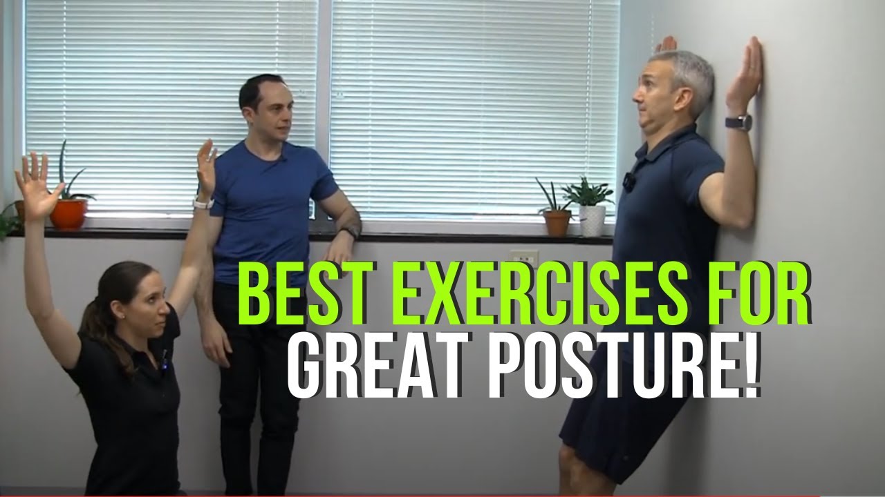 Best Exercises for Great Posture! - YouTube