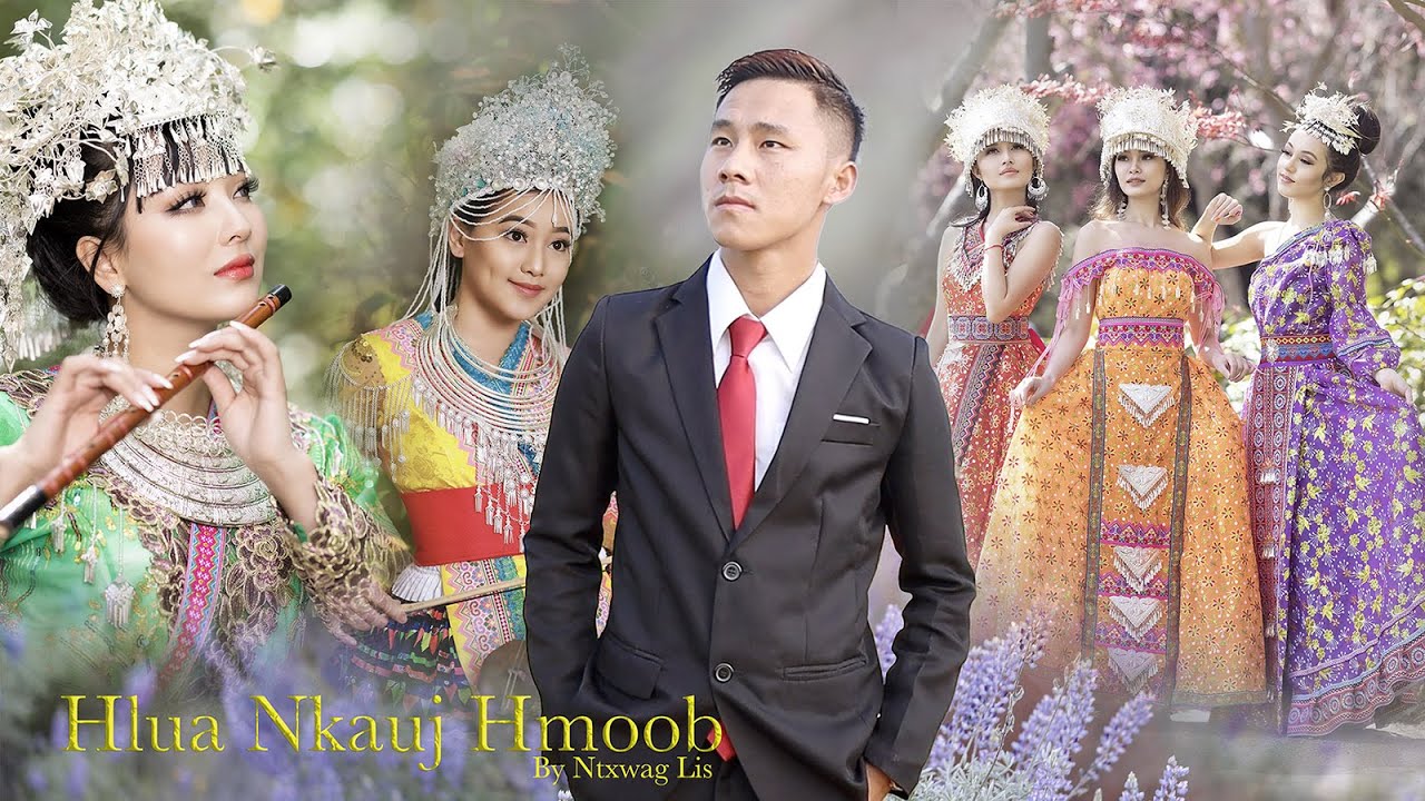 Hlua Nkauj Hmoob by Ntxawg Lis | Official Music Video 🎶 | - YouTube