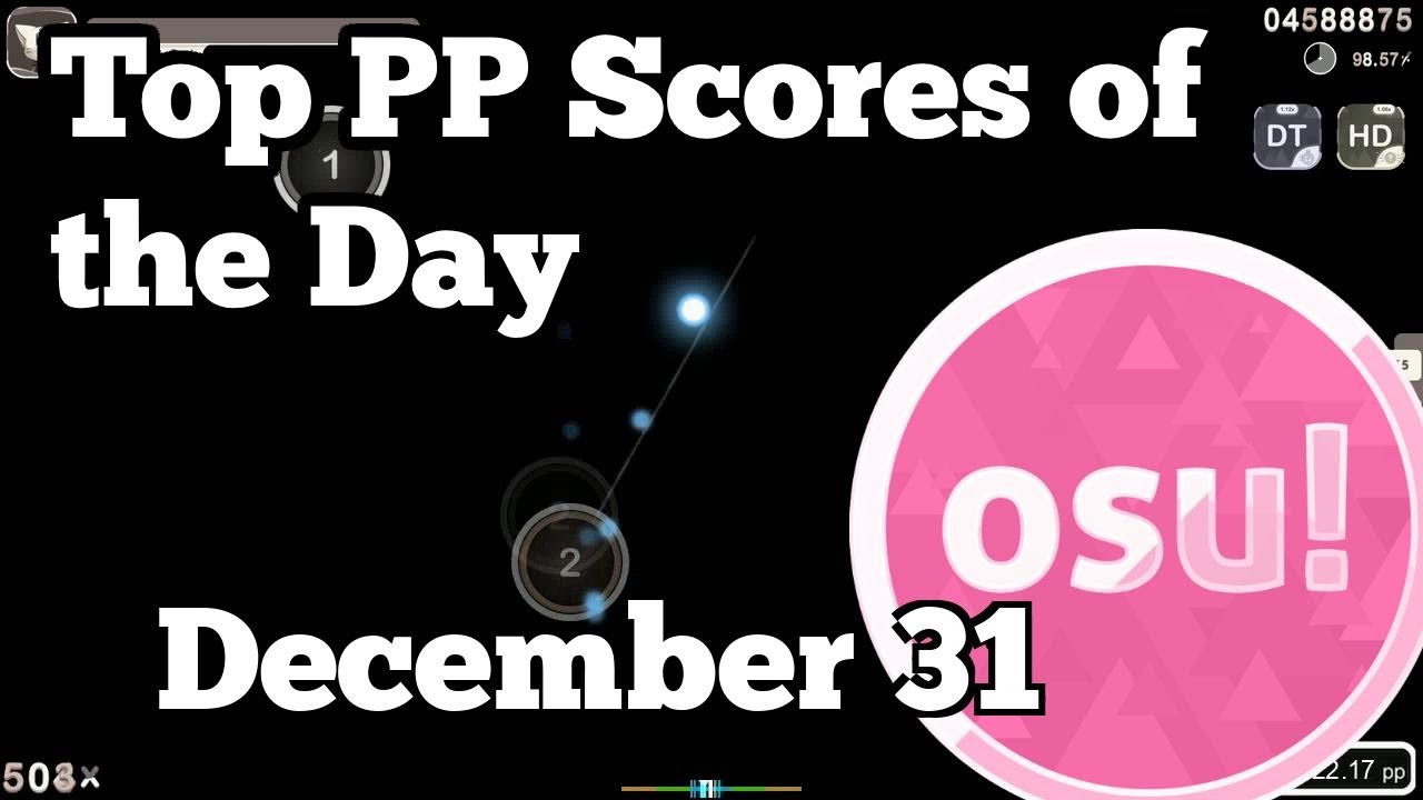 [osu!] Top Ranked PP Plays of December 31 | Pincus, Aireu, BaconPug ...