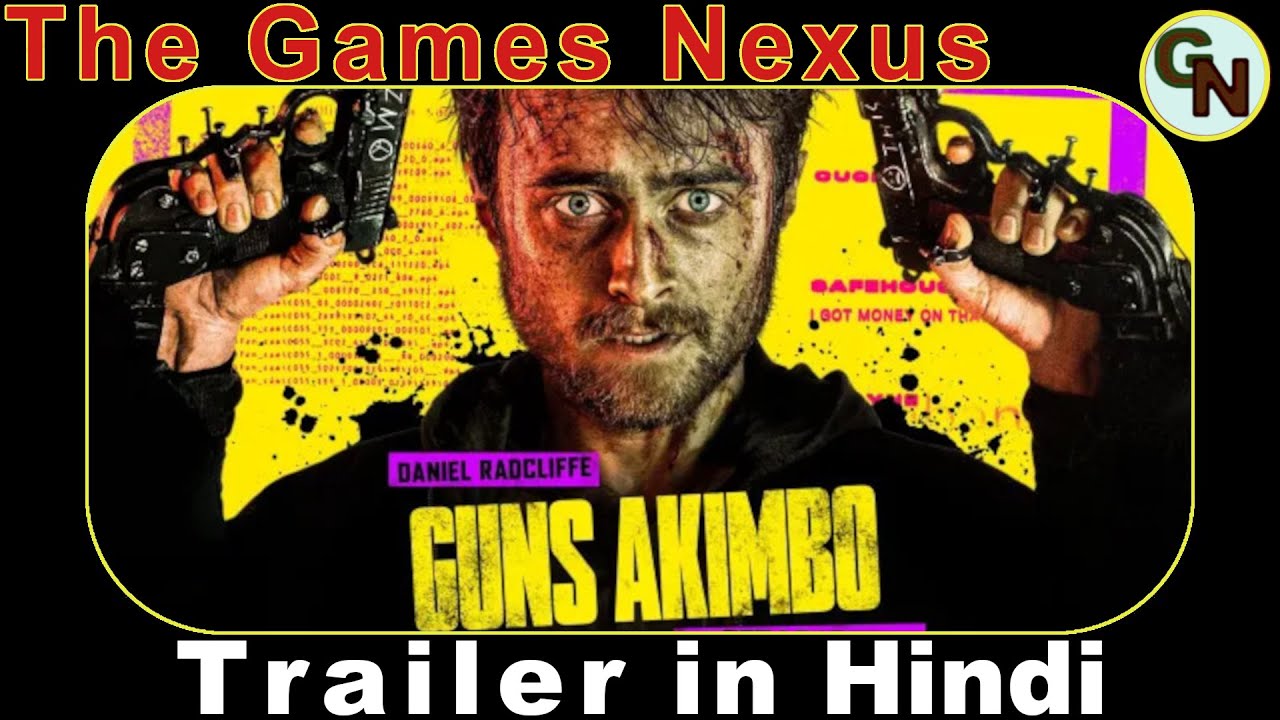 Guns Akimbo (2019) movie official trailer in Hindi / हिन्दी ट्रेलर [HD ...