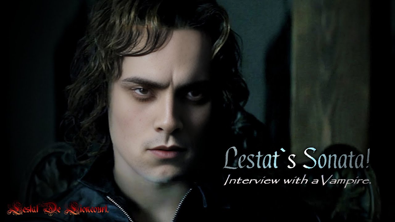Lestat`s Sonata - Interview with the Vampire - YouTube