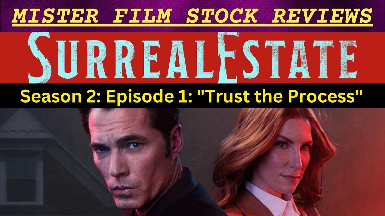 SURREAL ESTATE (Season 2) - Episode 1 REVIEW - "Trust The Process" - YouTube