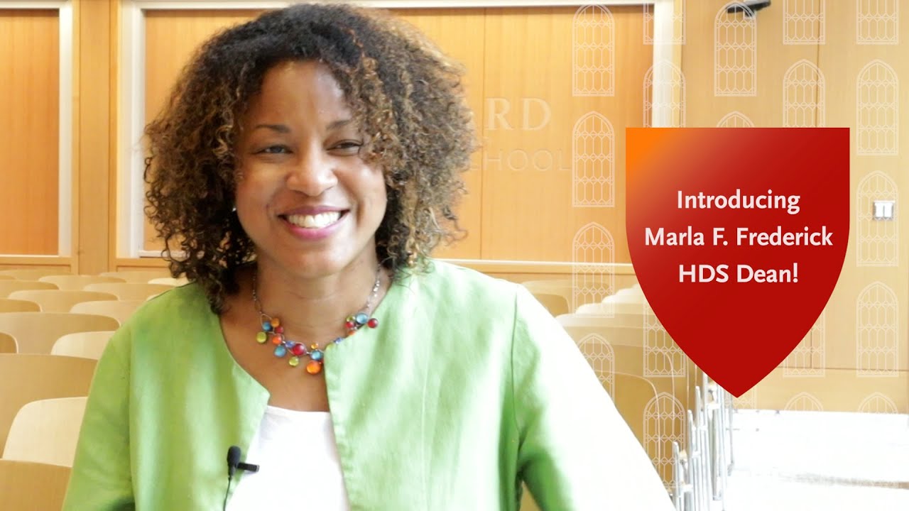 Meet Harvard Divinity School Dean Marla F. Frederick! - YouTube