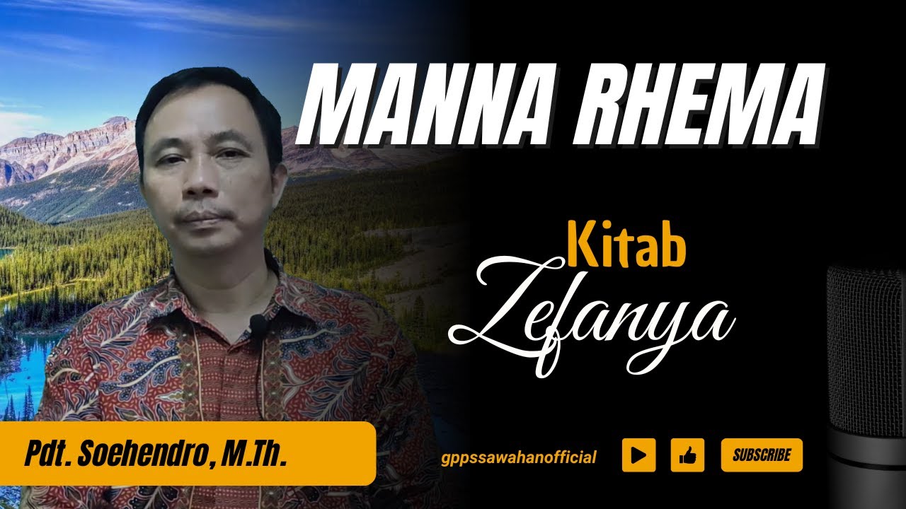 Manna Rhema, Rabu 11 Desember 2024 "Kitab Zefanya" - YouTube