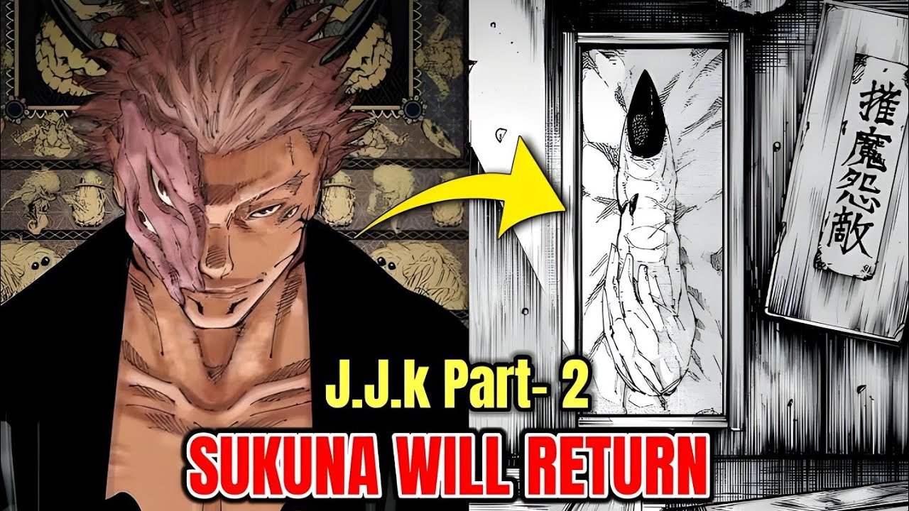 Why Sukuna's Return Makes Sense | Jujutsu Kaisen Part - 2 - YouTube