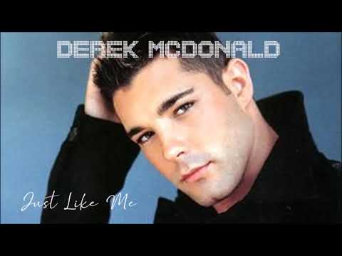 Derek McDonald - Just Like Me - YouTube