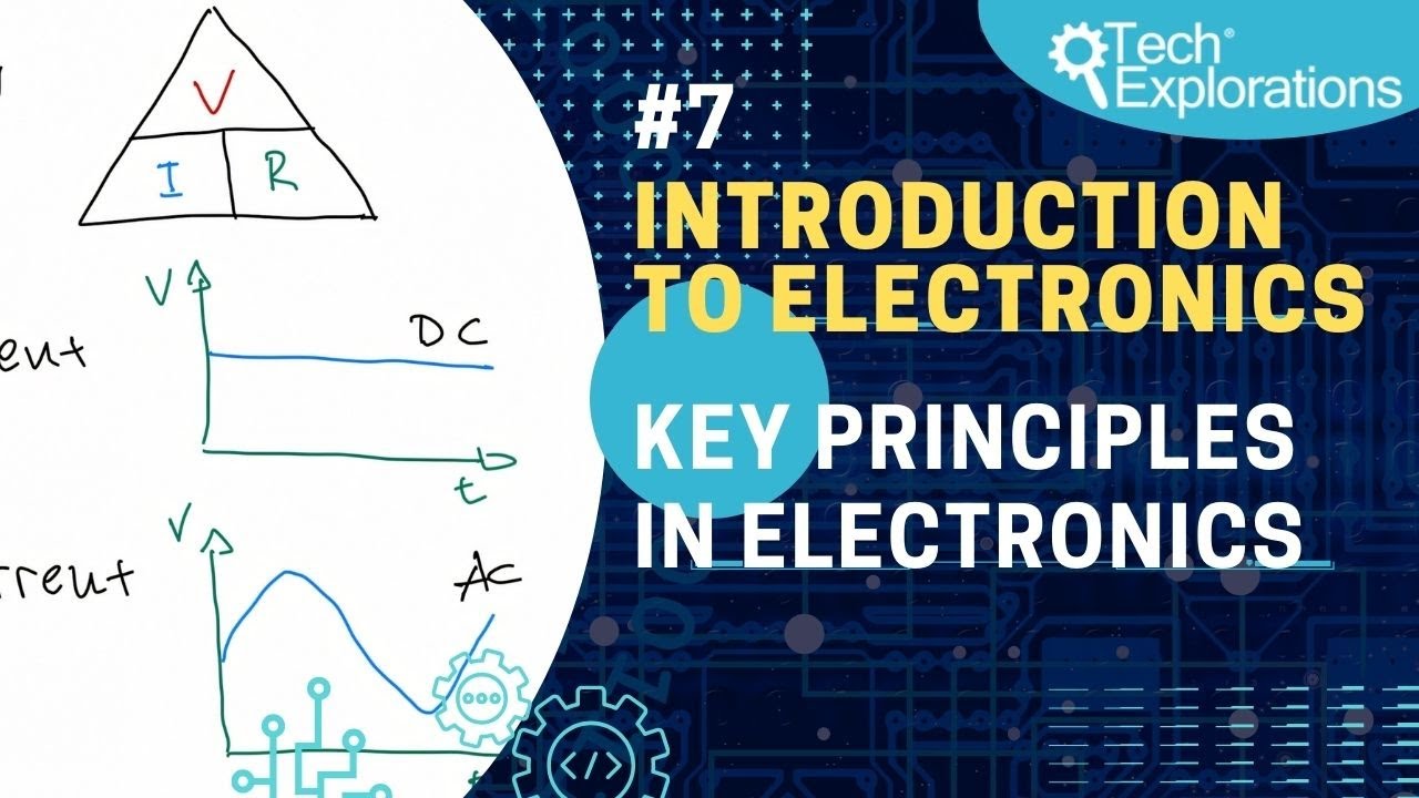 Introduction to Electronics: Key principles in electronics - YouTube