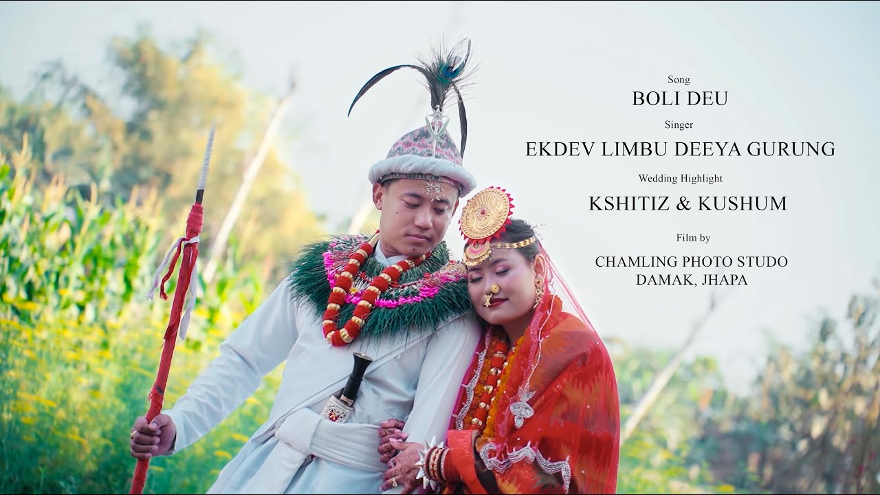 BOLI DEU - Ekdev Limbu | Wedding Highlight | Limbu Cultural | KSHITIZ & KUSHUM | - YouTube