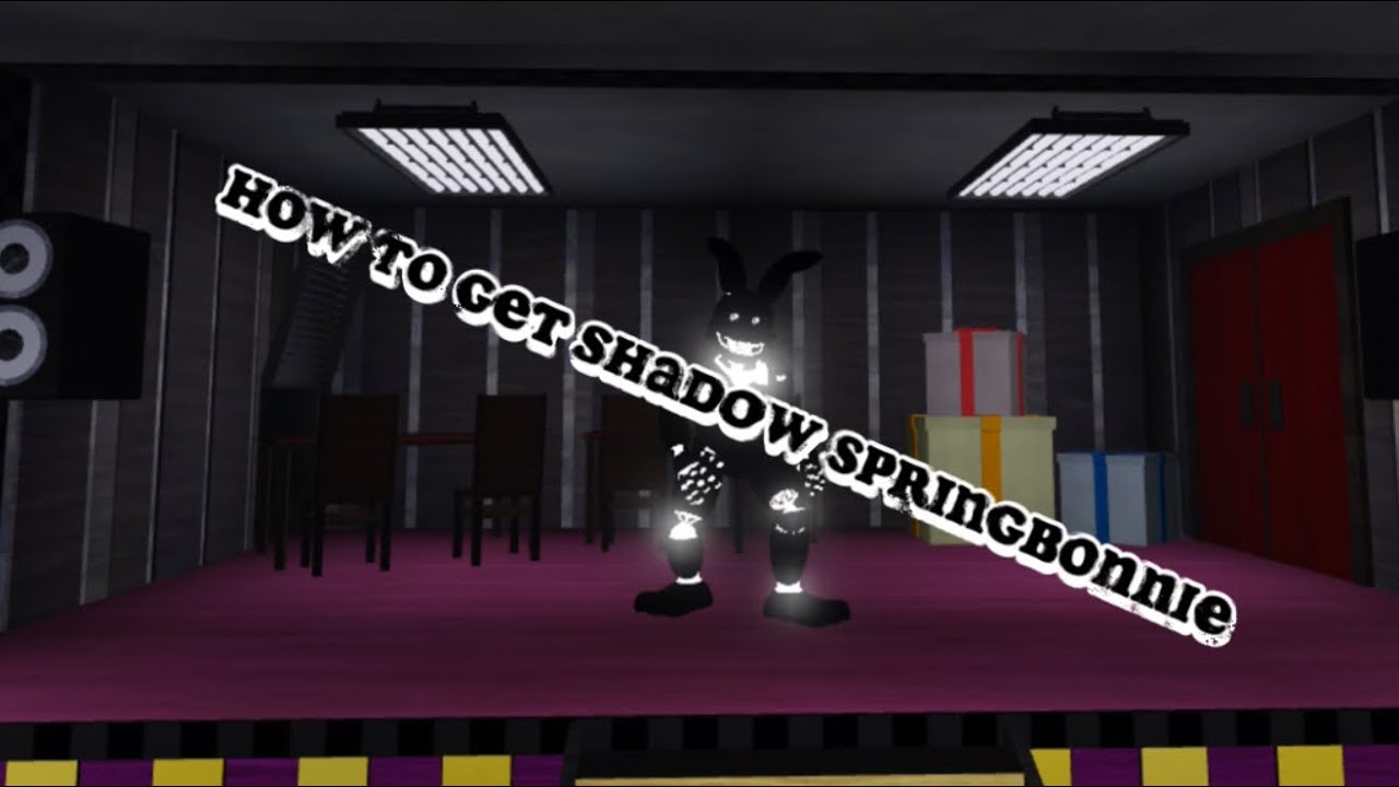 How to get shadow springbonnie in fmr | fredbears mega roleplay roblox ...