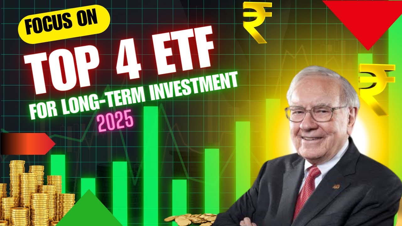 Top 4 ETF for 2025 | ETF investment | how to invest in etf | 4 best ETF #etfinvestment #etf2025 ...