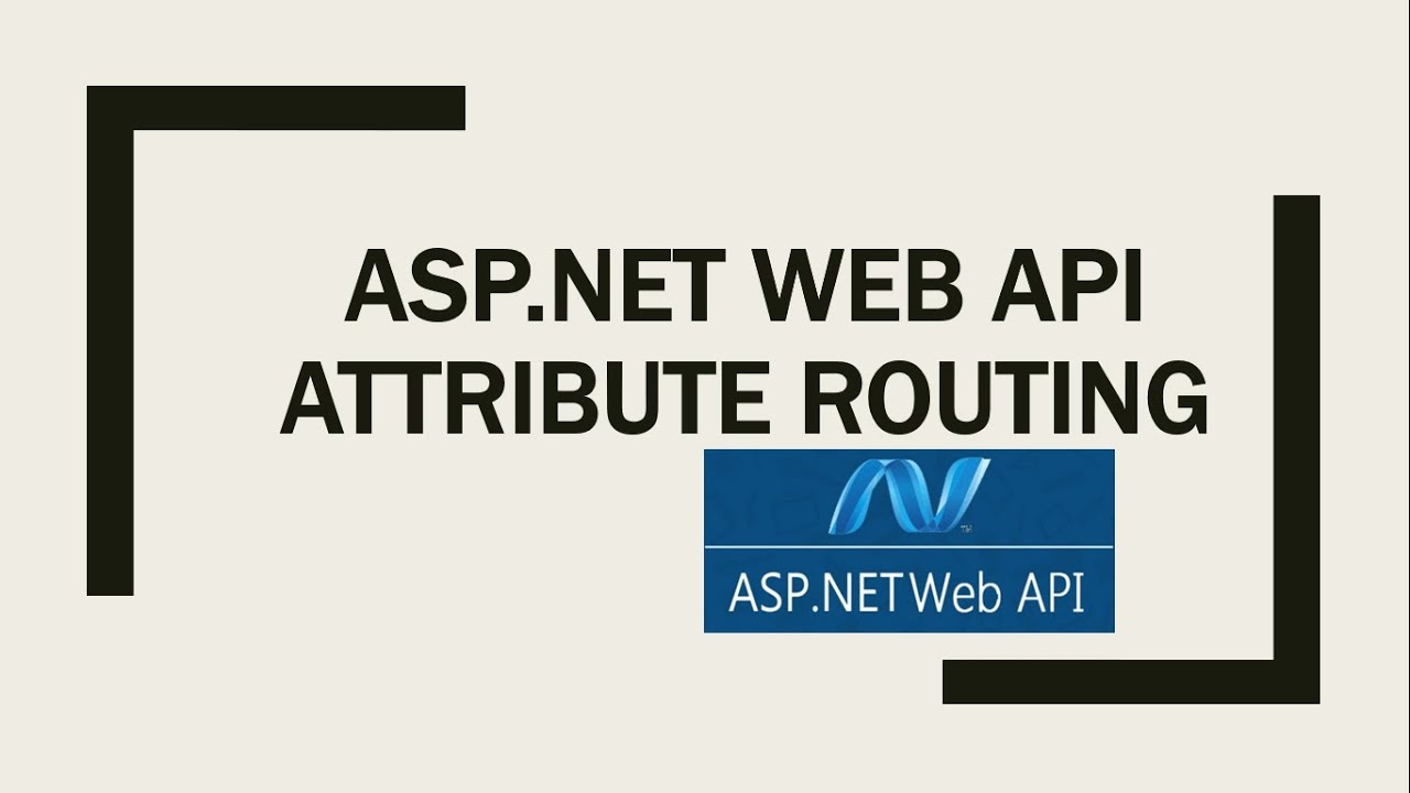 22 Attribute Routing In Aspnet Web Api Aspnet Web Api Tutorial 8887