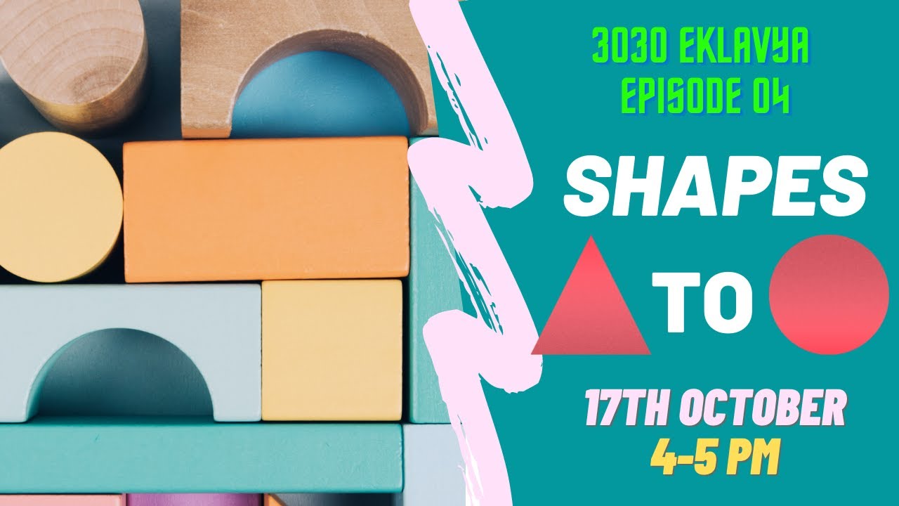 English - 3 to Infinity - Triangle to Circle | Episode 4 | 3030 Eklavya ...