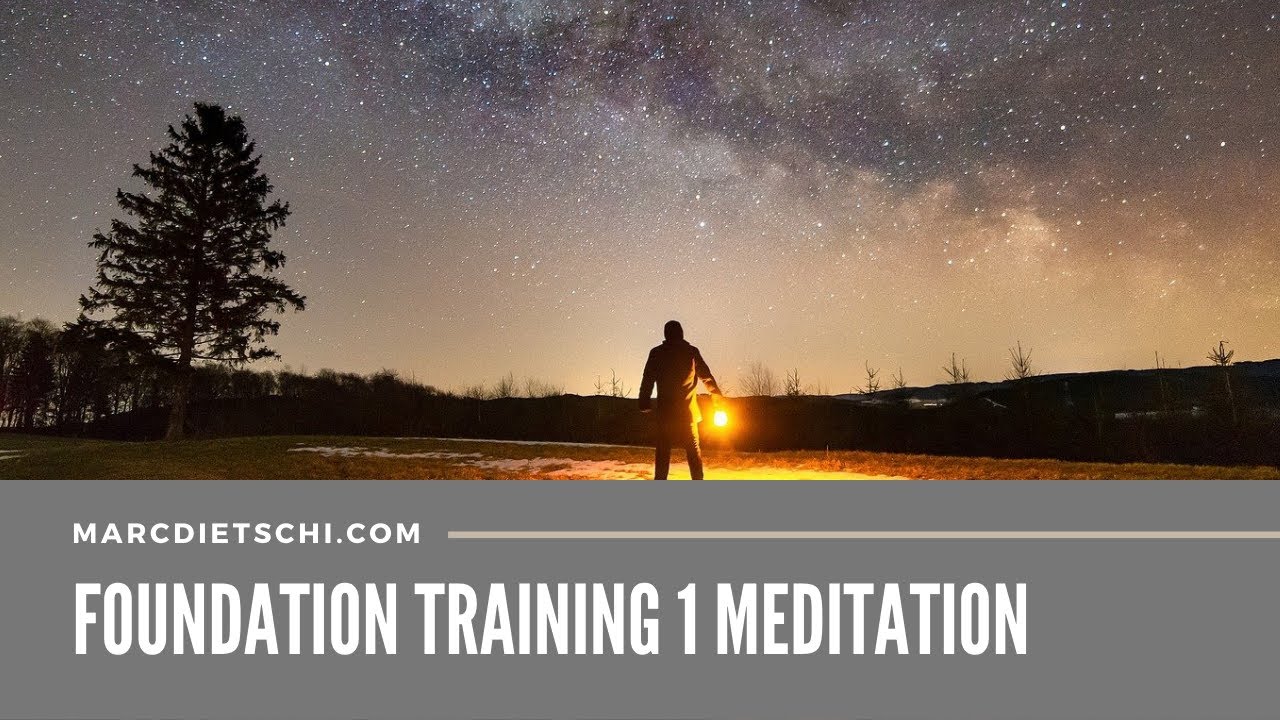 Foundation Training 1 Meditation - YouTube