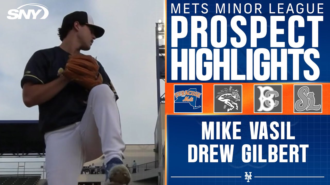 Mets prospects Mike Vasil and Drew Gilbert lead Syracuse to Friday ...
