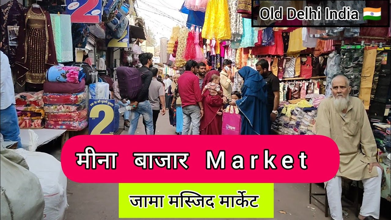 Walking Tour In Meena Bazar Market Jama Masjid Market Delhi | Virtual ...