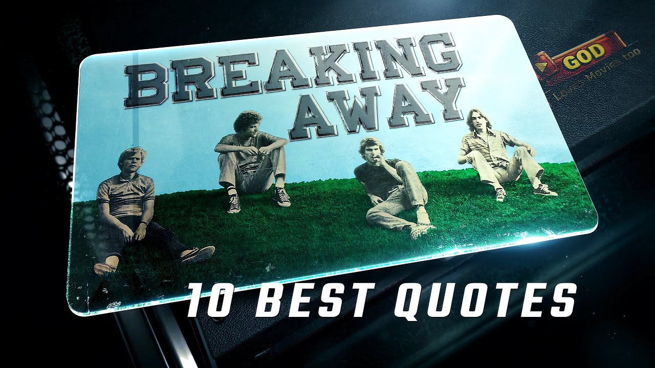 Breaking Away 1979 | 10 Best Quotes - YouTube