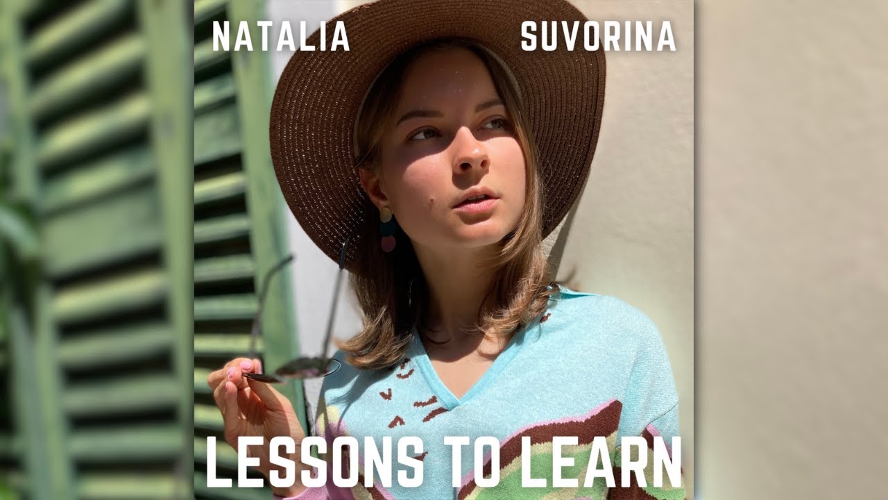 Natalia Suvorina - Lessons To Learn (Official Audio) - YouTube Music