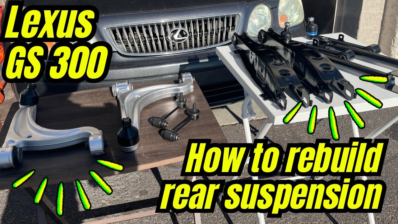 How to rebuild rear suspension on a Lexus GS 300, GS 400, GS 430 ...