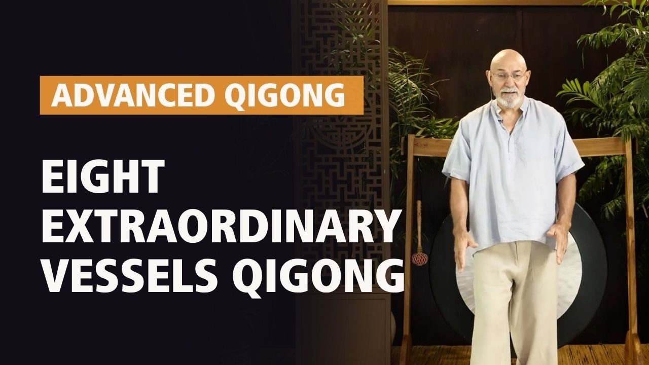 #74 | Advanced Qi Gong Class | This class teaches the 8 Extraordinary ...