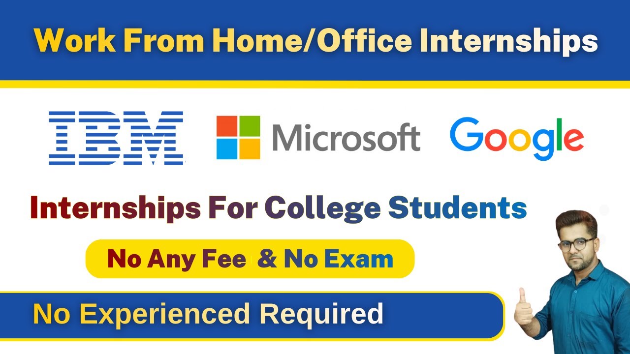 Work From Home/Office Internships For College Students | Internships ...
