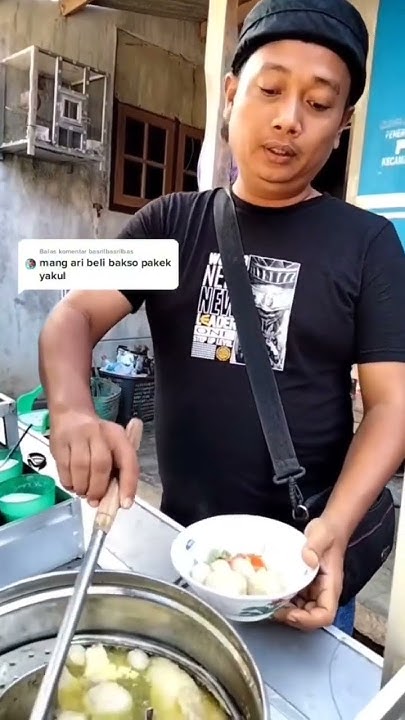 Ada ada aja bakso pake yakul,, #lucu - YouTube