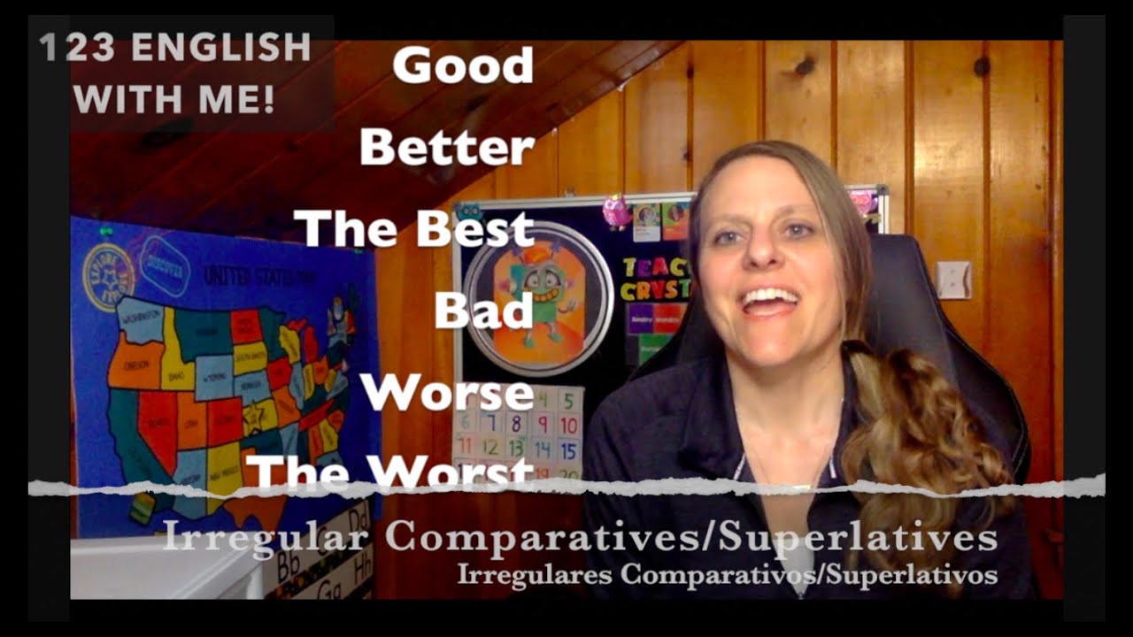123 English With Me, Lesson 65, Good, better, the best, bad, worse, the ...
