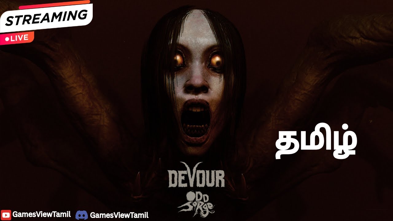 DEVOUR தமிழ் Part 4 - Live - YouTube