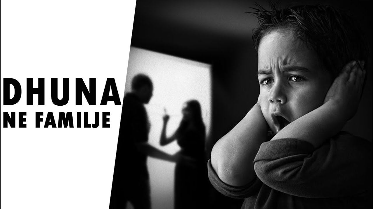 Dhuna ne Familje - Parandalimi i dhunes! Edukimi i femijeve - YouTube