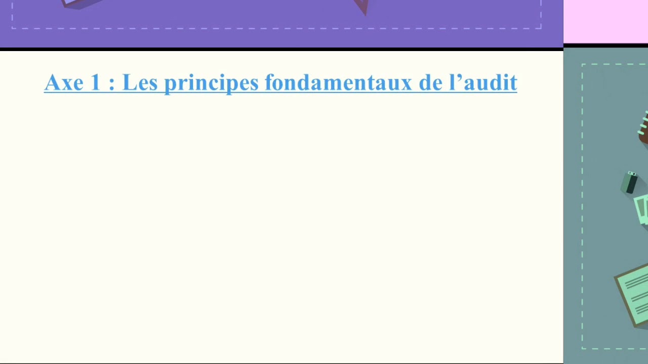 #EP 3 Audit générale: Les principes fondamentaux de l'audit| 2/N - YouTube