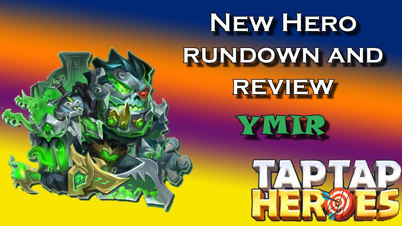 Taptap Heroes - New Hero Review of Ymir! - YouTube