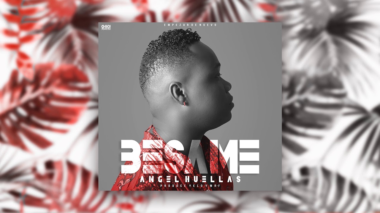 Angel Huellas - Besame (Official Audio) - YouTube