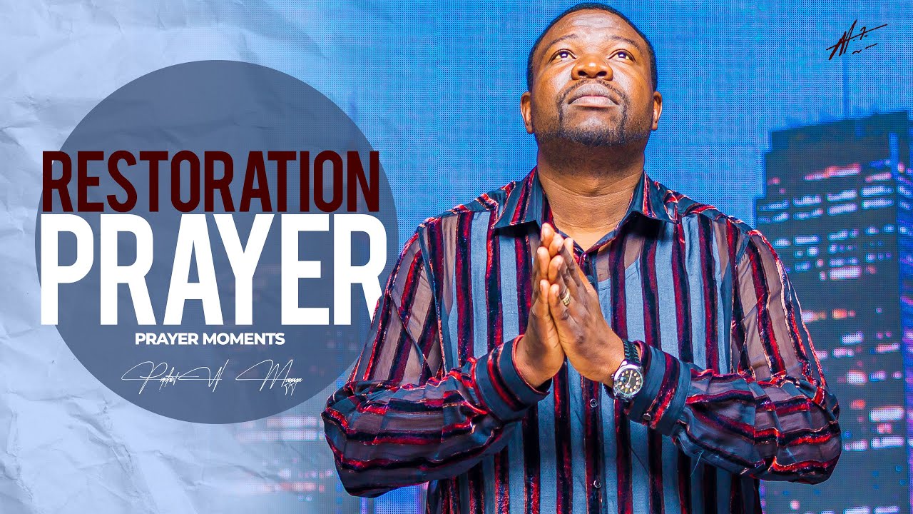 Pray Along for Restoration - YouTube