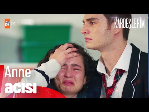 ''Annesizlik çok zormuş Berk...'' - Kardeşlerim 113. Bölüm