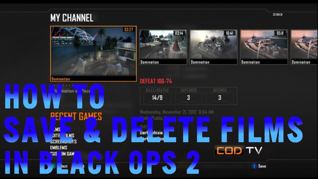 How To Save and Delete Films On Black Ops 2 (How to use File Manager ...