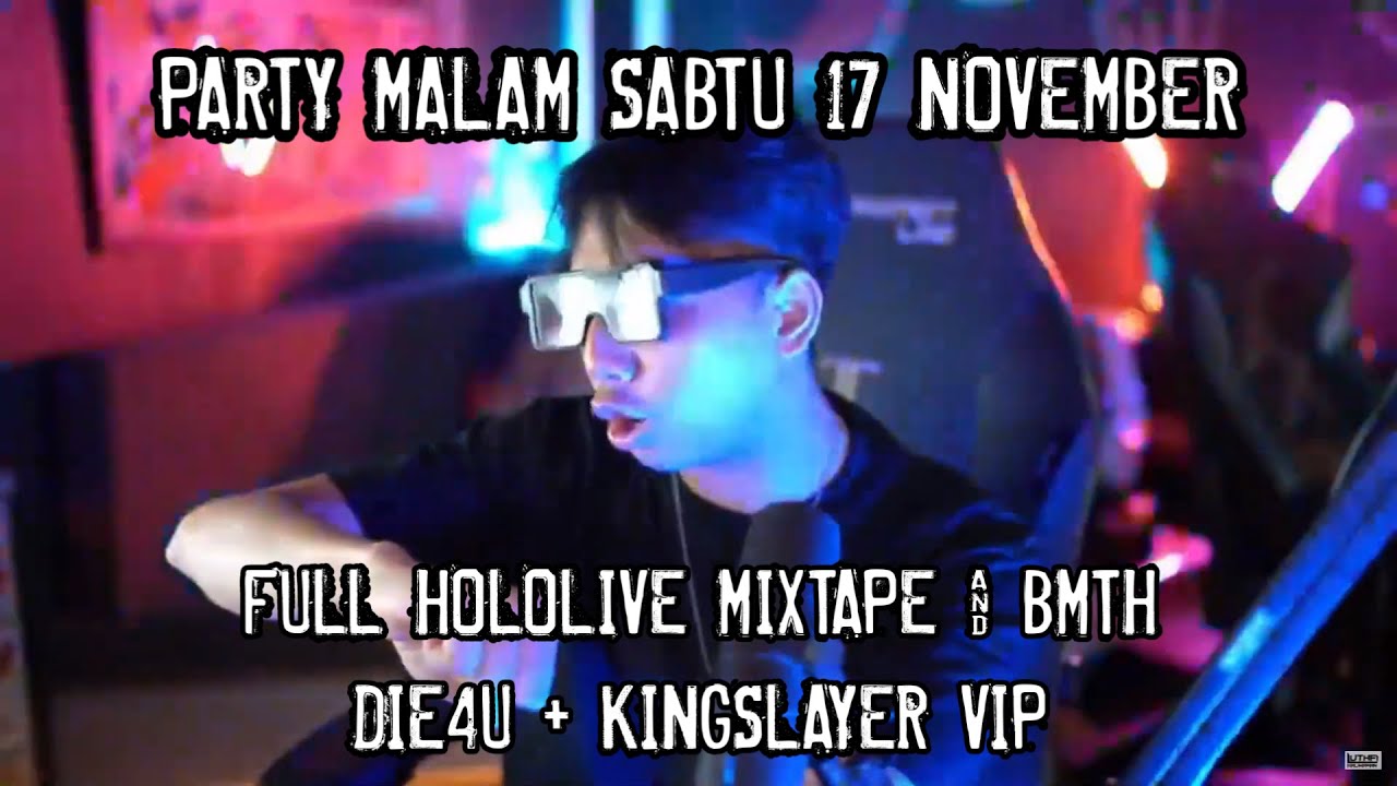 PARTY MALAM SABTU FULL HOLOLIVE MIXTAPE - YouTube