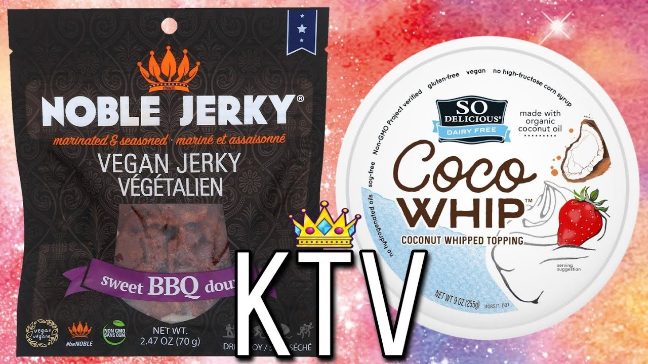 So Delicious Coco Whip | Truwhip VEGAN | Noble Jerky | KTV E:78 - YouTube
