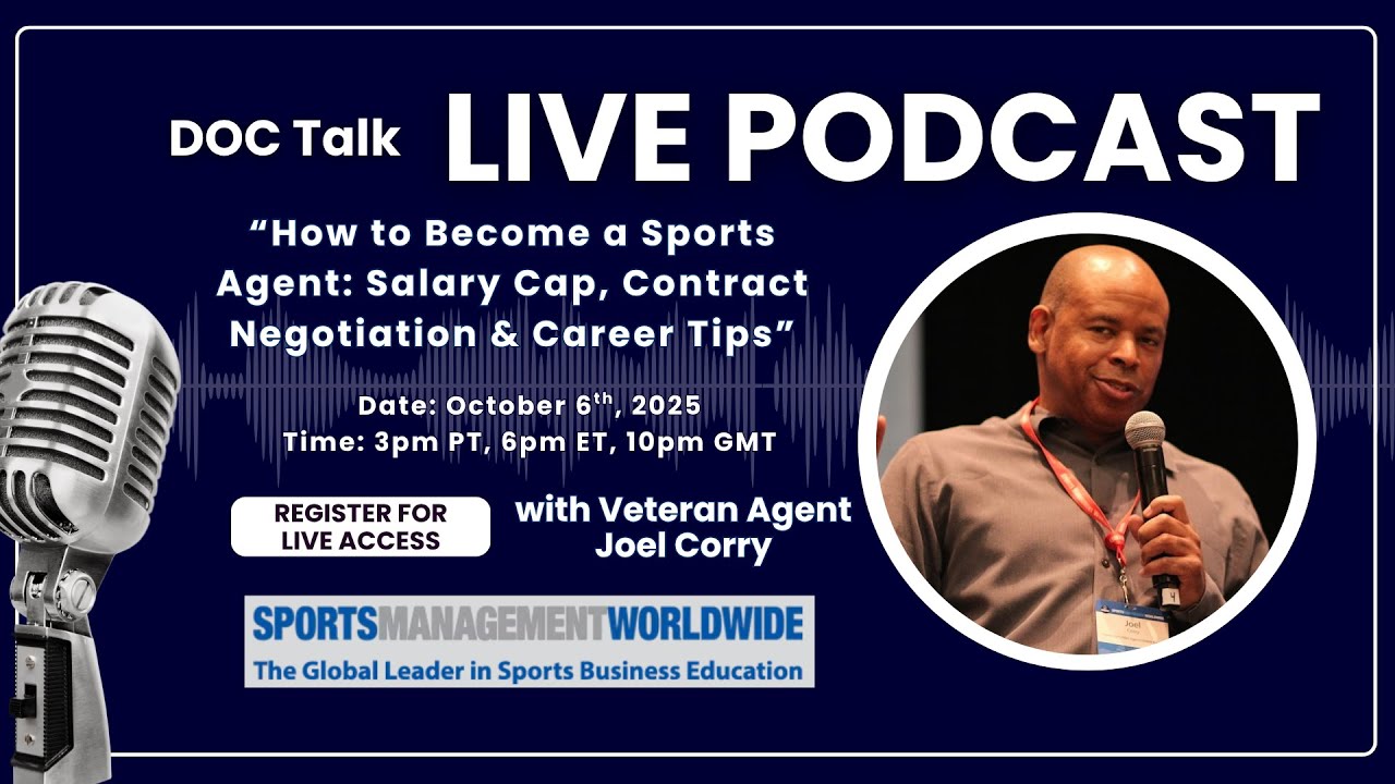 How to Become a Sports Agent // Doc Talk with Veteran Agent Joel Corry ...
