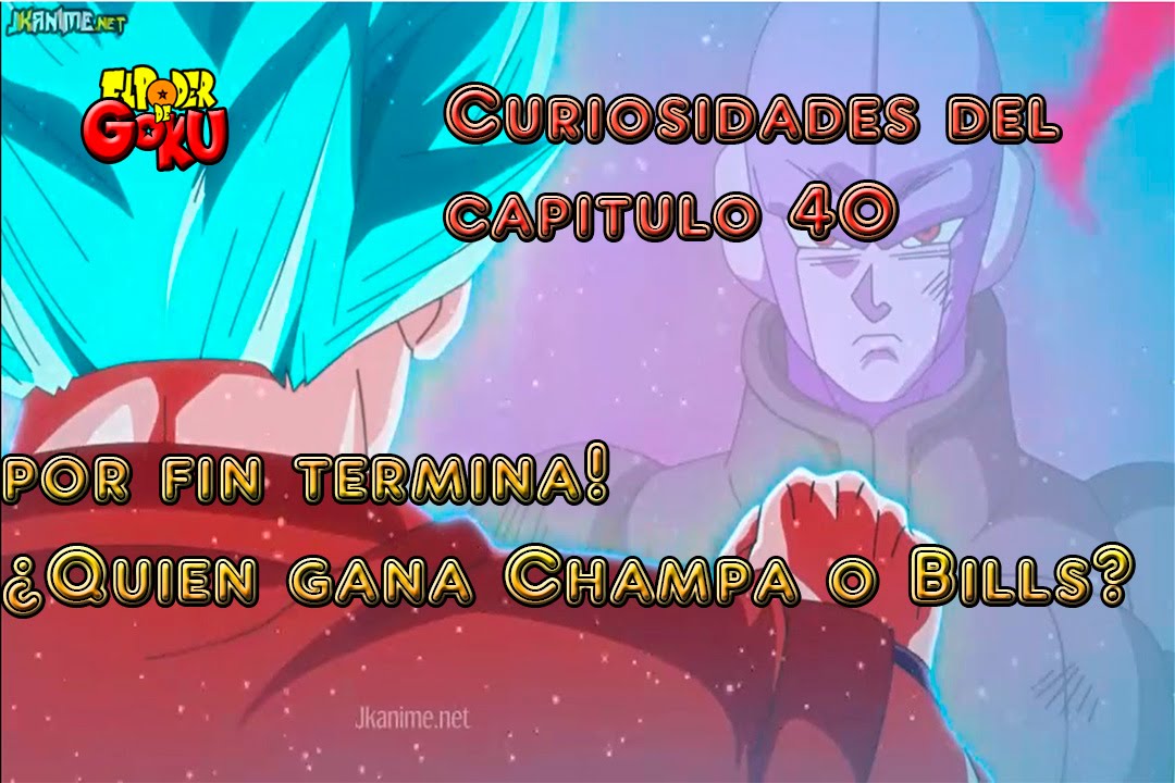 Dragon Ball Super Capitulo 40 "Curiosidades" - YouTube
