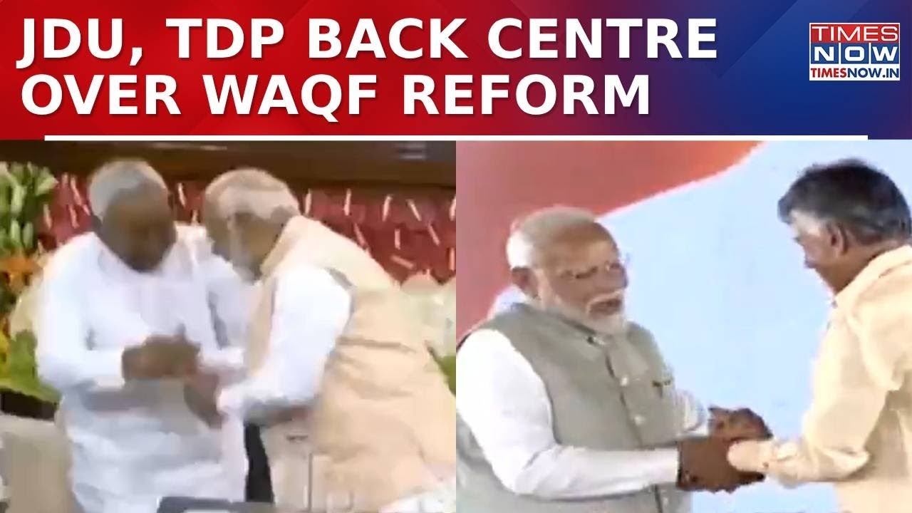 JDU, TDP Back BJP Government Over Waqf Amendment Bill; Reform To Be Tabled In Parliament Shortly ...
