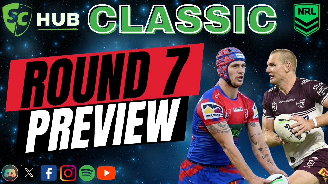 CLASSIC | NRL - ROUND 7 PREVIEW - YouTube