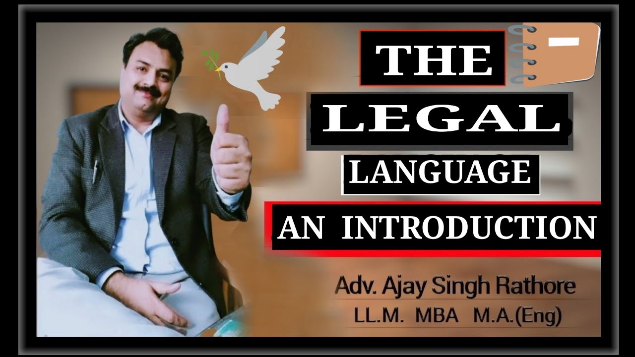 The Legal Language : An Introduction - YouTube