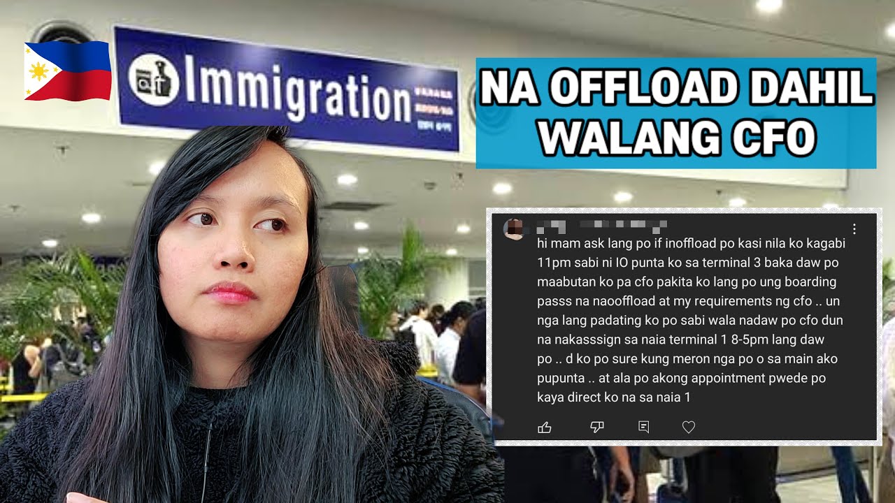 OFFLOAD SA PHILIPPINE IMMIGRATION DAHIL WALANG CFO - YouTube