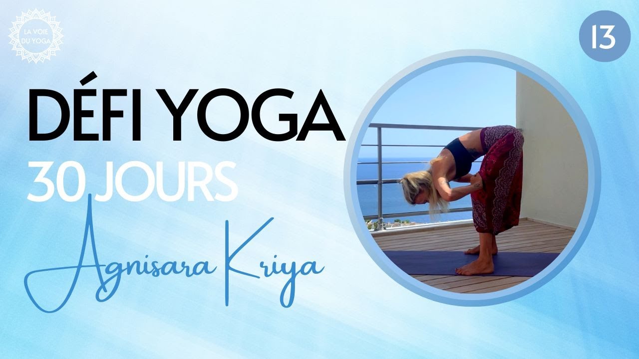 DÉFI YOGA 30 Jours - Agnisara Kriya (13/30) - YouTube