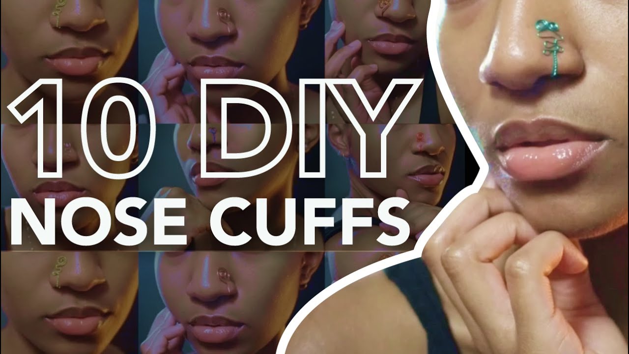 How to Make 10 nose Cuffs for Under $5 - YouTube