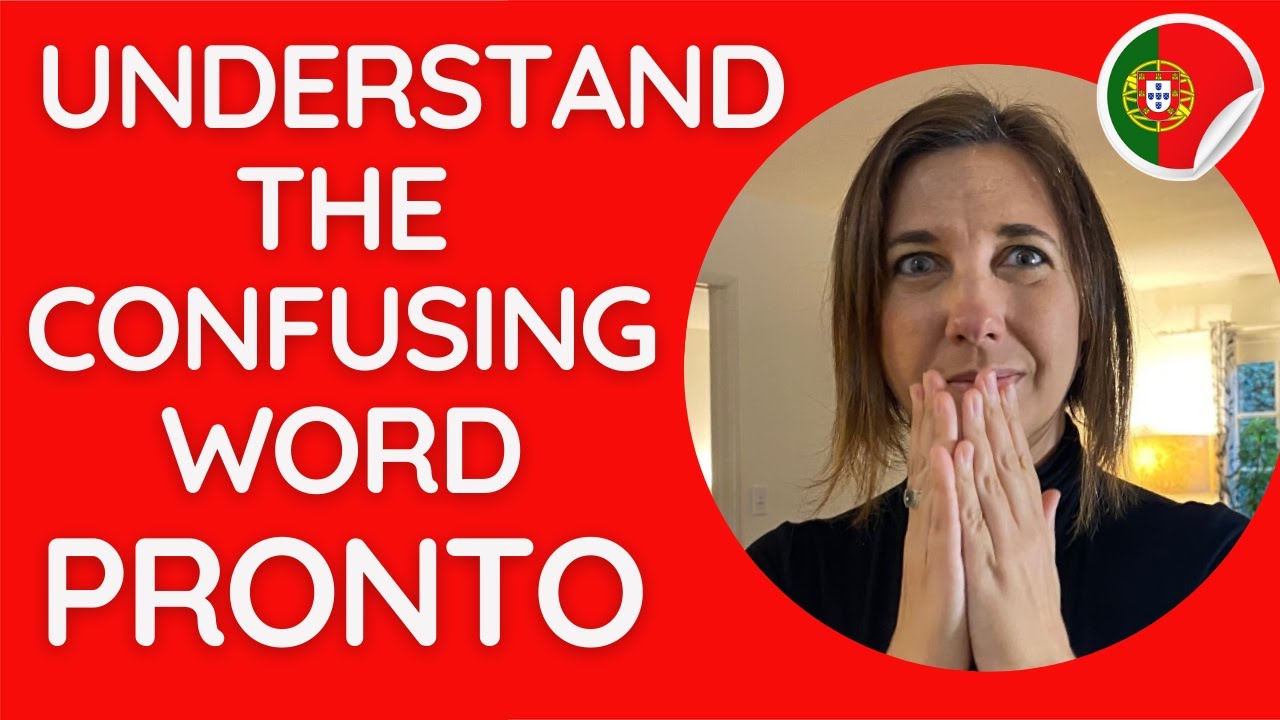How to Use the Word Pronto in European Portuguese 🇵🇹 - YouTube