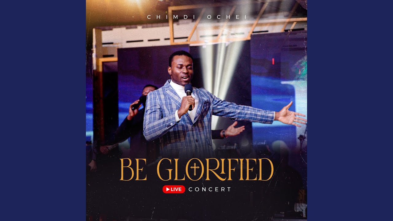 Be Glorified - YouTube